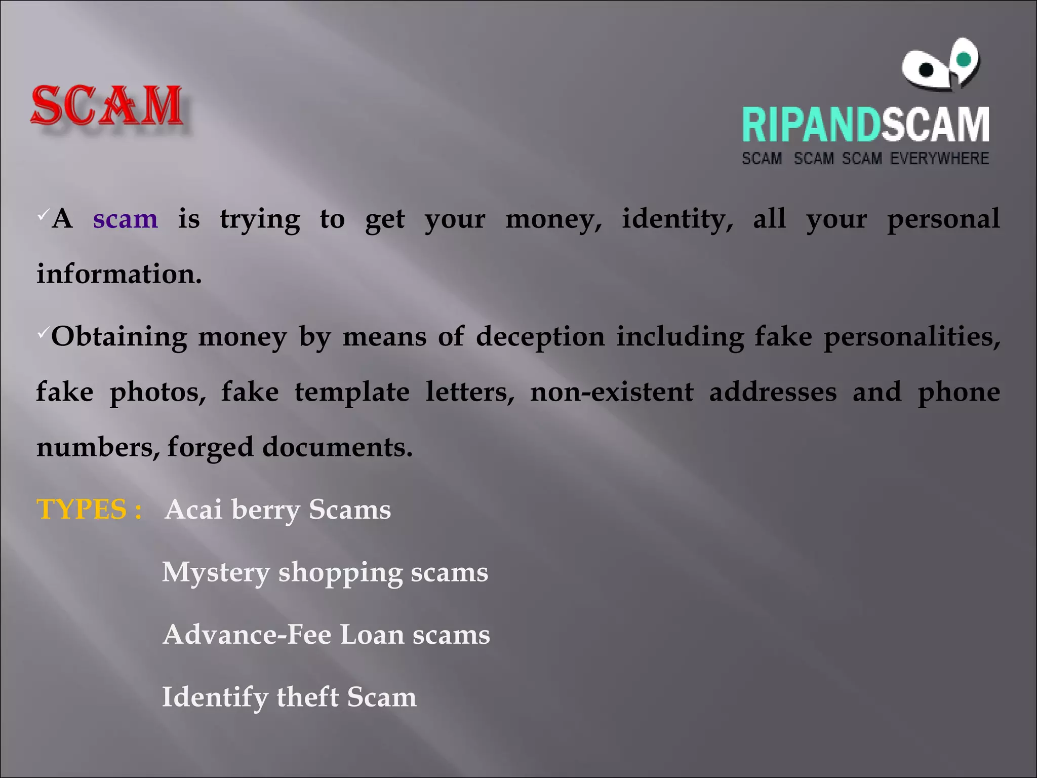 Scam types and its avoidance | PPT