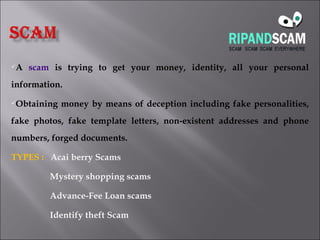 Scam types and its avoidance | PPT