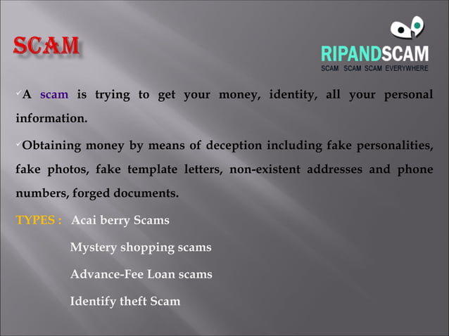 Scam types and its avoidance | PPT