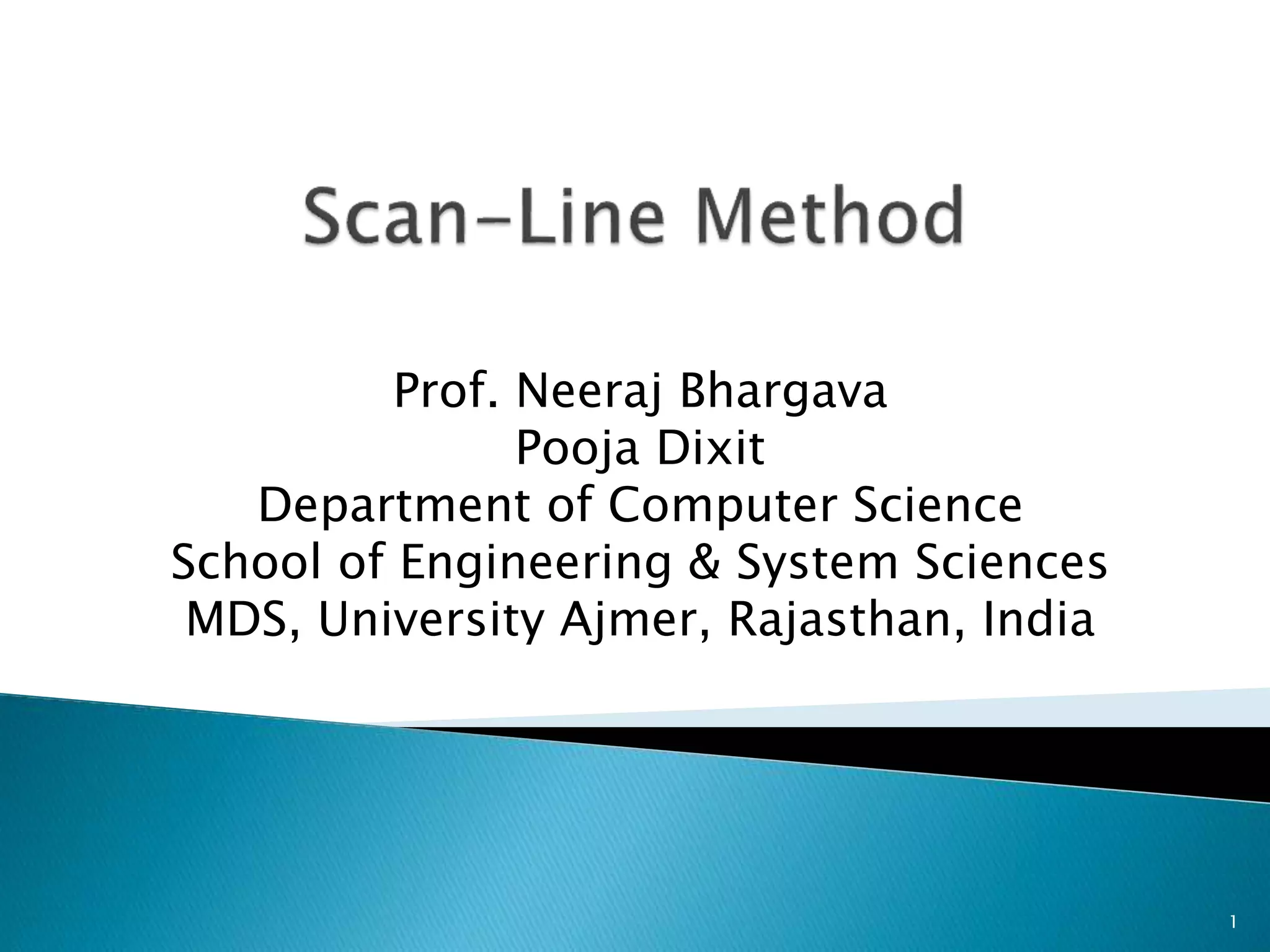 Scan line method | PPTX