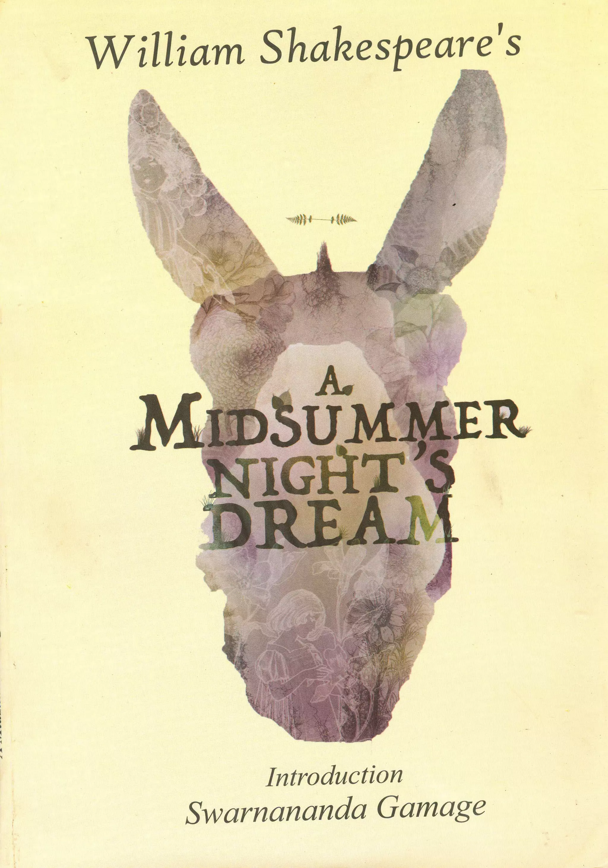 A Midsummer Night Dream.Introduction by Swarnananda Gamage | PDF