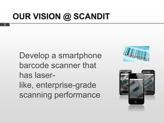 Enterprise-grade mobile barcode scanning with Scandit and Xamarin | PPT