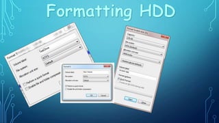Scan,format,partition hdd,defragmentation | PPTX