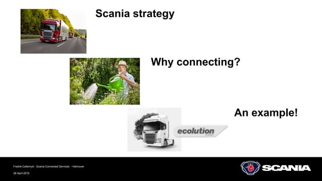 The Scania journey - Connecting the trucks | PPTX | Business | Business ...
