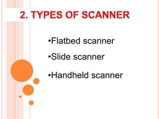 Scanner | PPTX | Technology & Computing