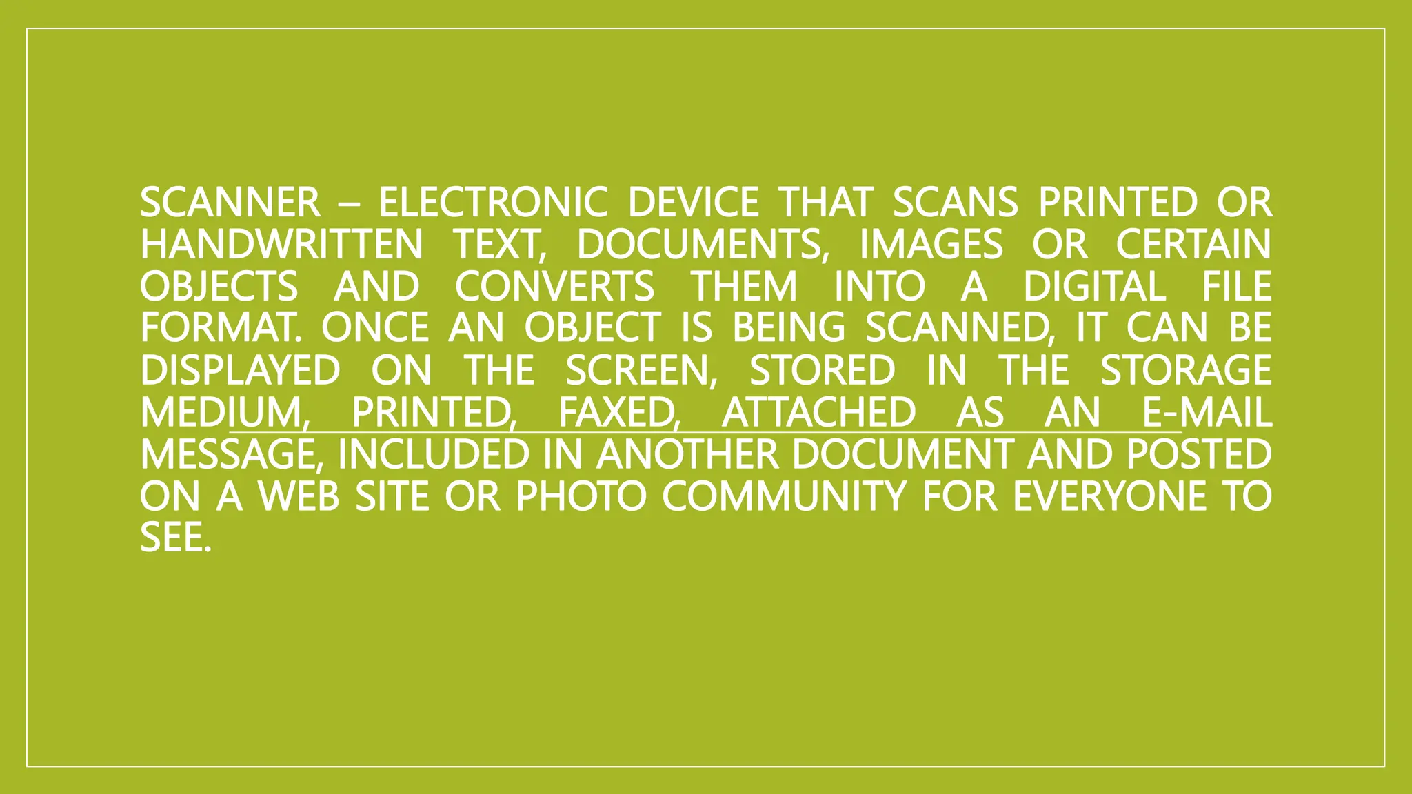 DIFFERENT TYPES OR CLASSIFICATION OF SCANNER | PPTX