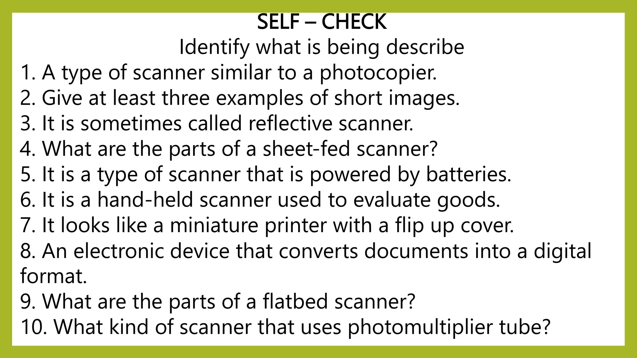DIFFERENT TYPES OR CLASSIFICATION OF SCANNER | PPTX