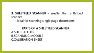 DIFFERENT TYPES OR CLASSIFICATION OF SCANNER | PPTX