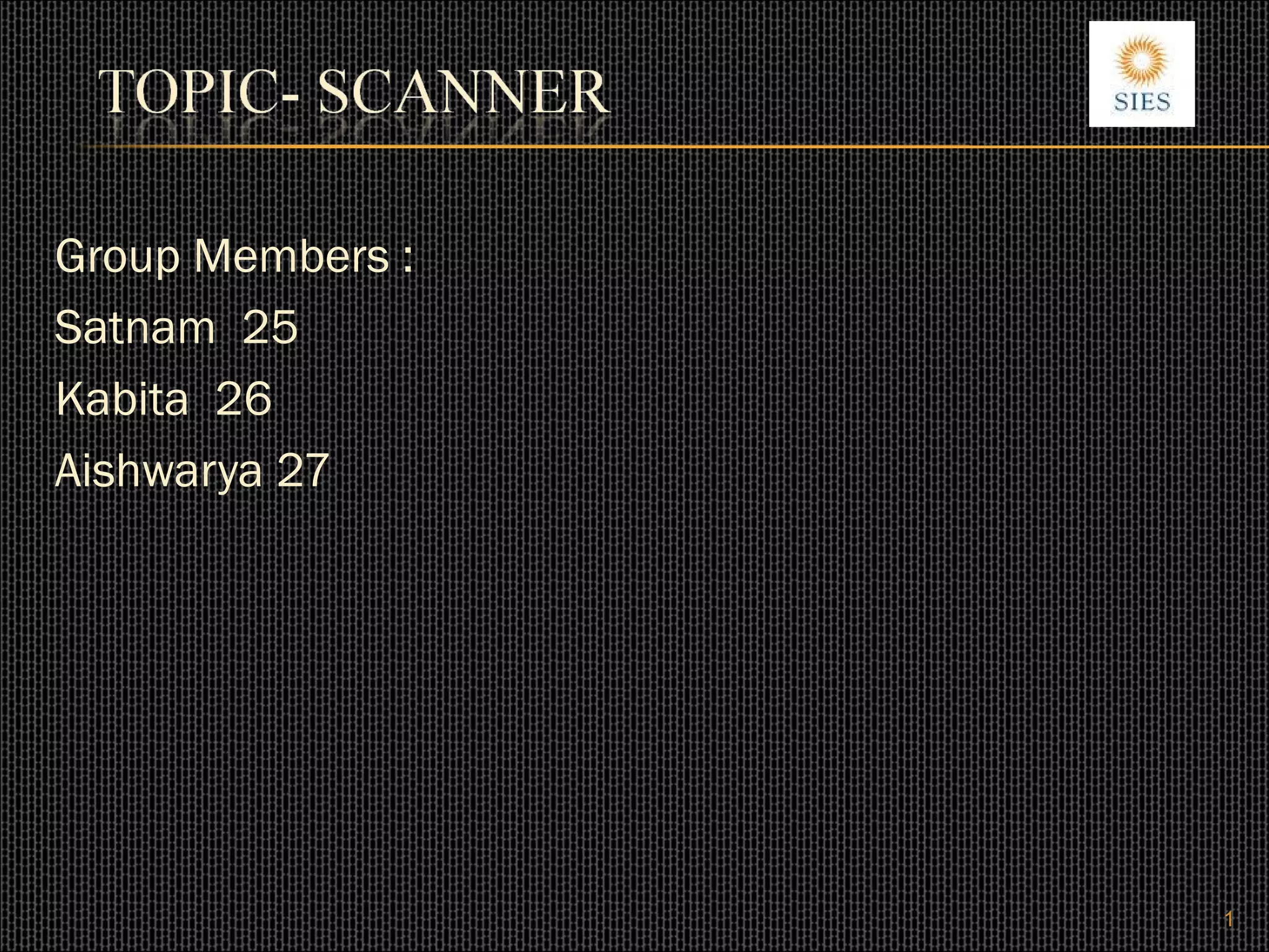 Scanner presentation | PPT
