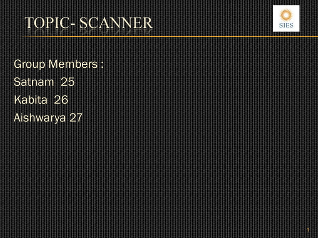Scanner presentation | PPT
