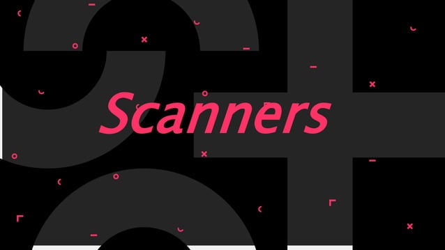 Scanners | PPT