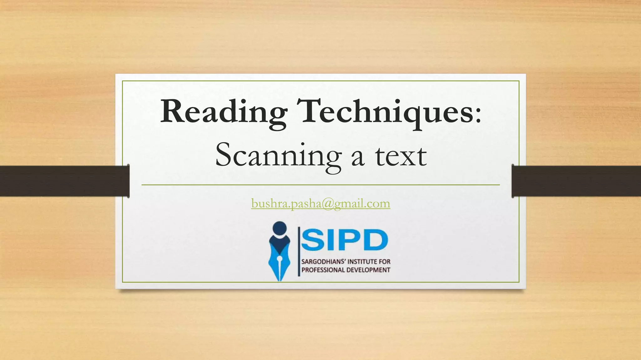 Reading Techniques, Scanning | PPTX