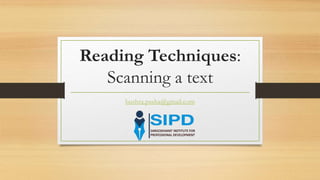 Reading Techniques, Scanning | PPTX