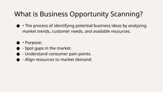 Scanning Business Opportunity BBA 5 semester | PPTX