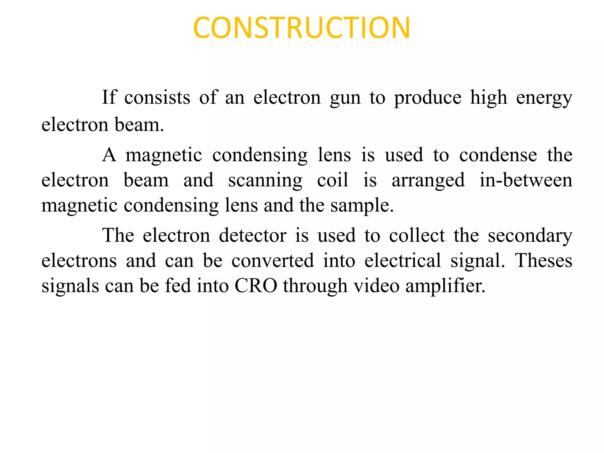 Scanning electron microscope | PPTX
