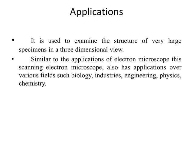 Scanning electron microscope | PPTX | Chemistry | Science