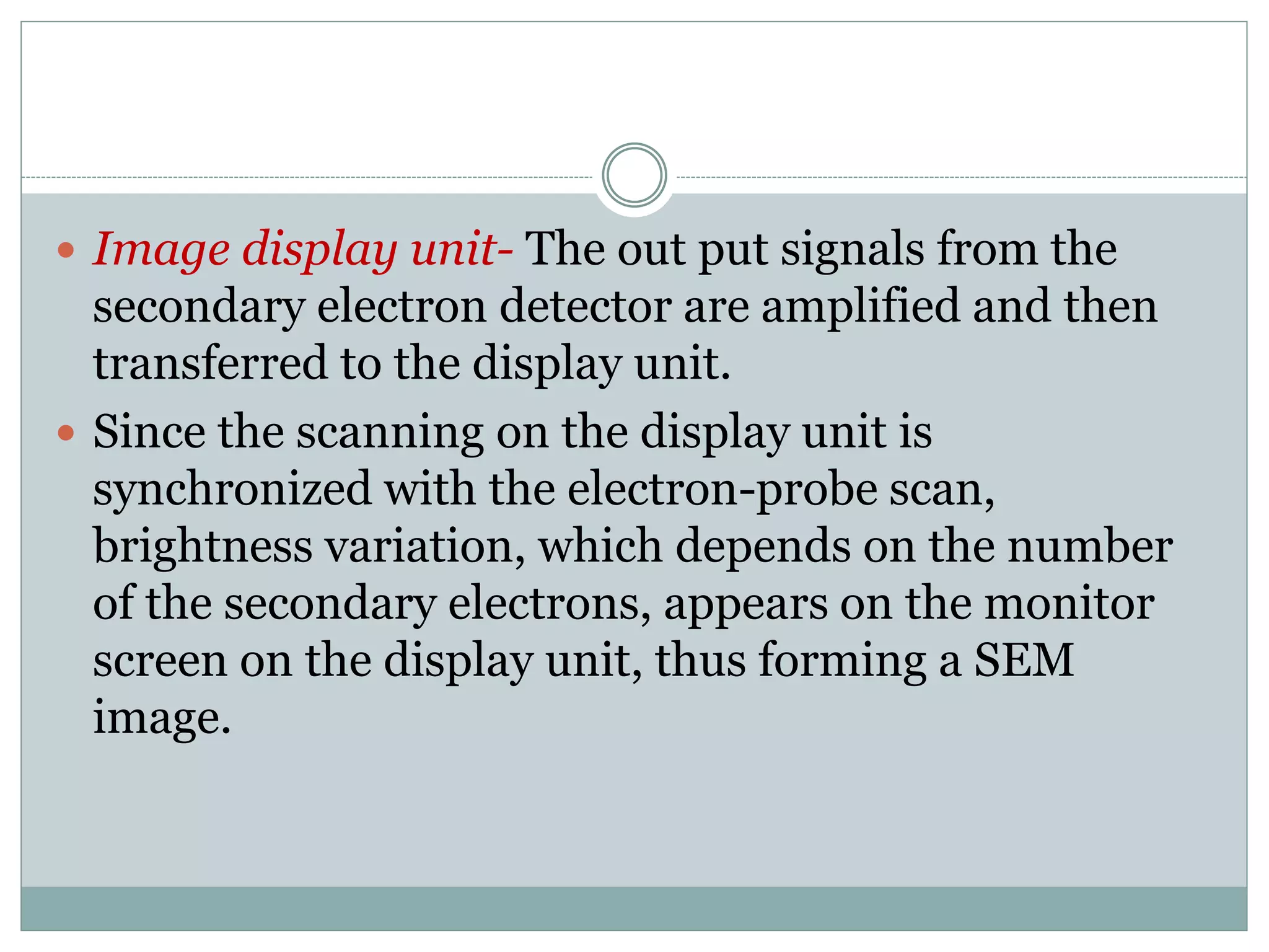 Scanning electon microscope. Dr. GAURAV SALUNKHE | PPTX
