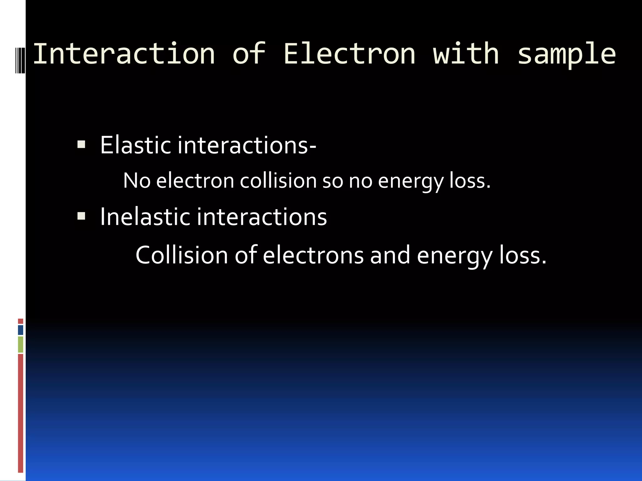Scanning electron microscope | PPTX