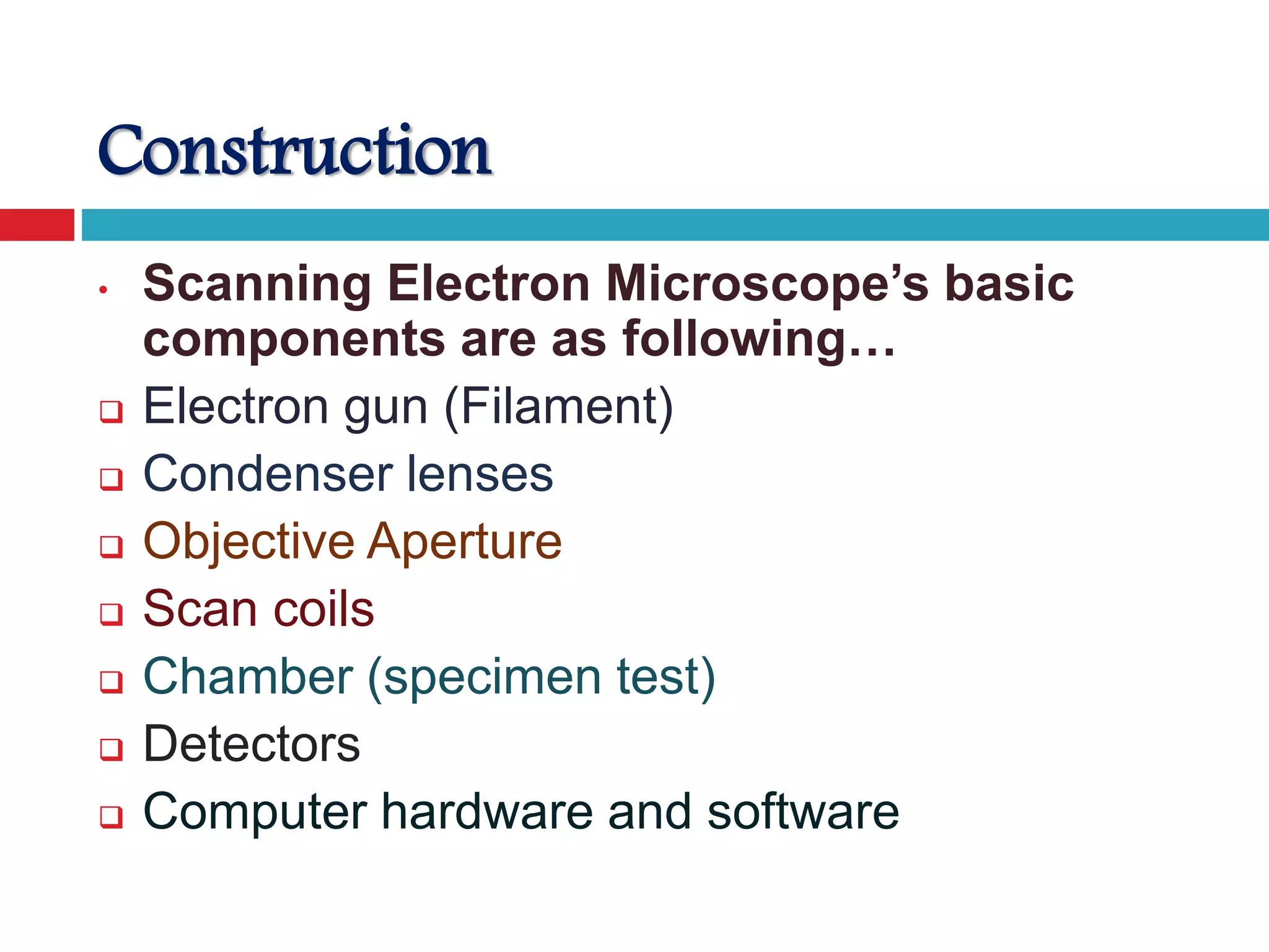 Scanning electron microscope | PPTX