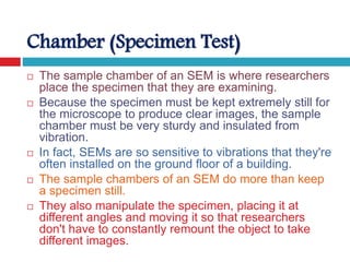Scanning electron microscope | PPTX