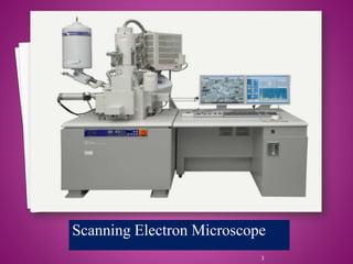 Scanning electron microscope | PPTX | Chemistry | Science
