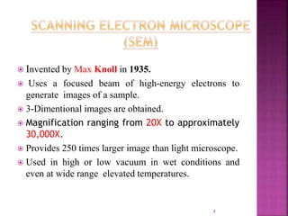 Scanning electron microscope | PPTX