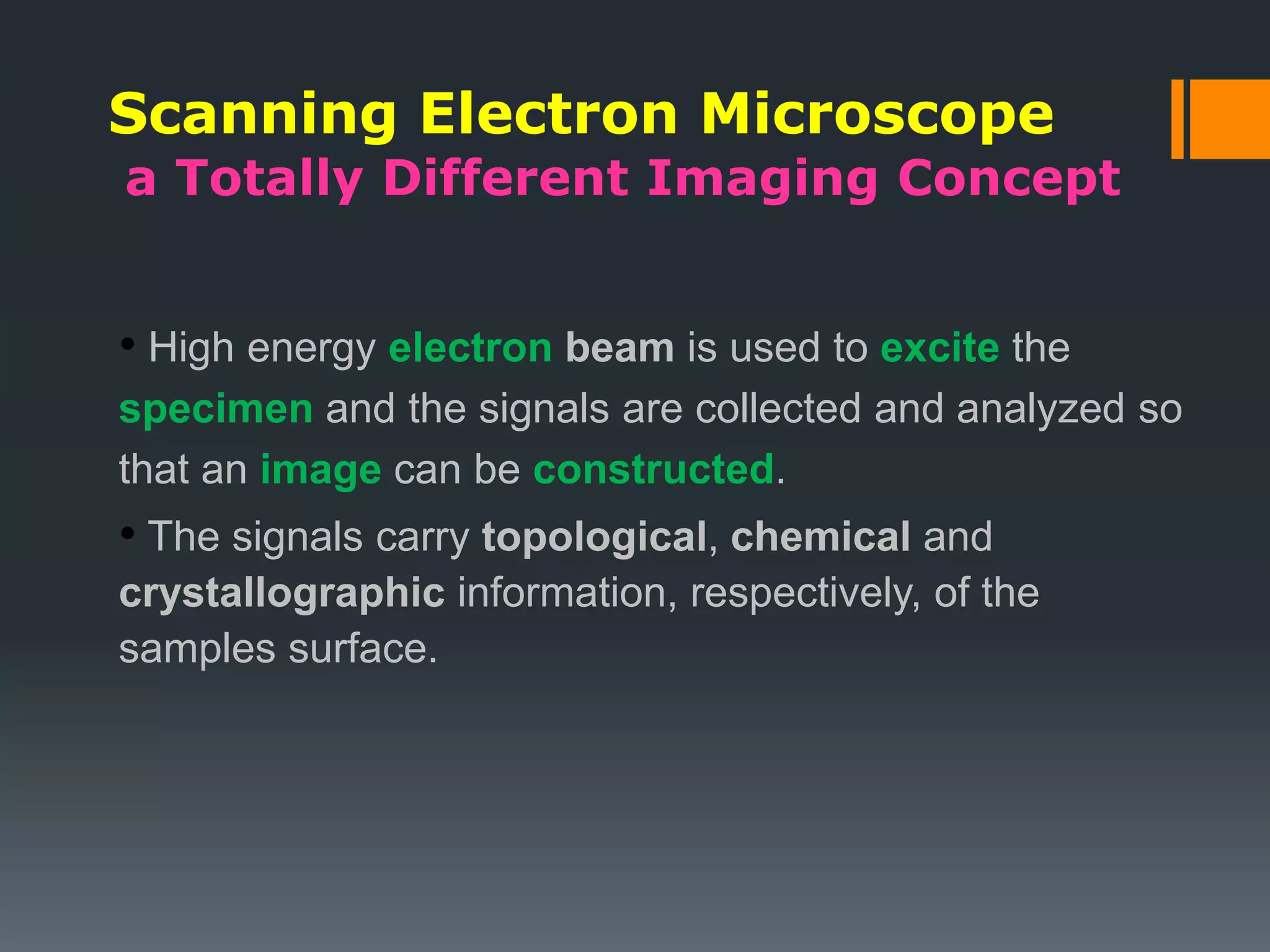 Scanning electron microscopy | PPTX