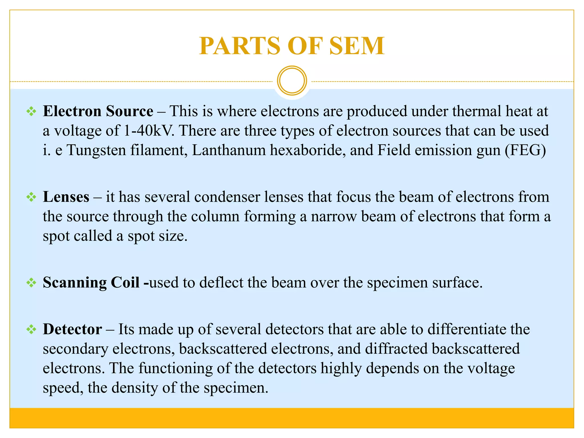 Scanning electron microscopy (sem) | PPTX