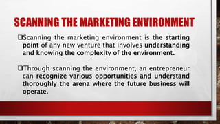 Scanning the Market Environment.pptx