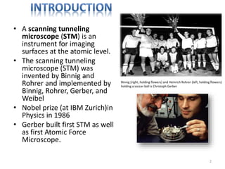 Scanning Tunneling Microscope | PPTX