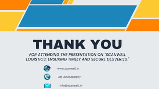 Scanwell Logistics - Leading Logistics Company in India | PDF