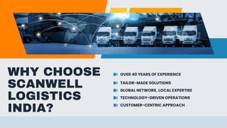 Scanwell Logistics - Leading Logistics Company in India | PDF