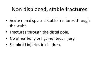 Scaphoid fractures and non union | PPTX