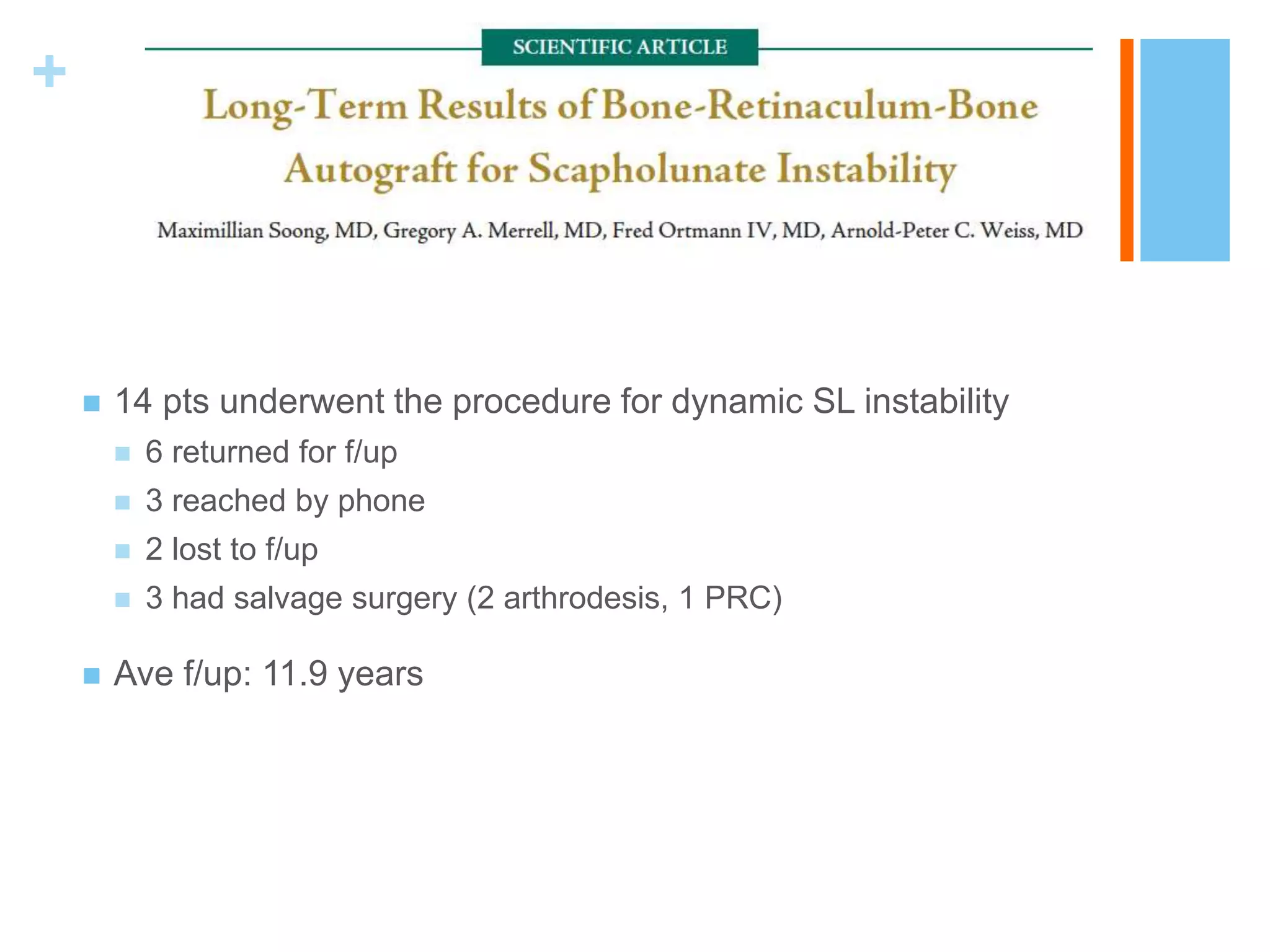 Scapholunate injuries part 2 - by Hussain Algawahmed | PPTX