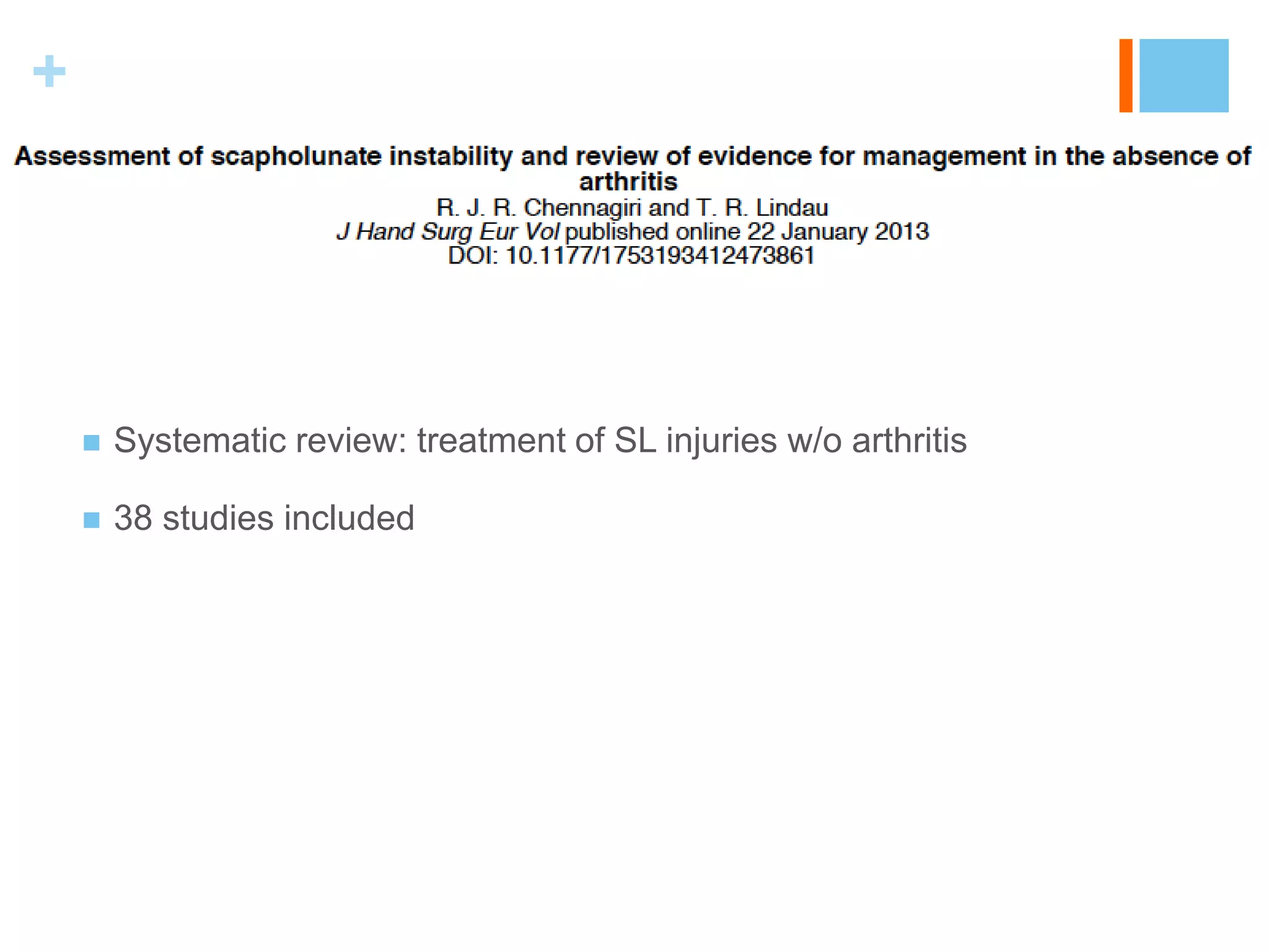 Scapholunate injuries part 2 - by Hussain Algawahmed | PPTX