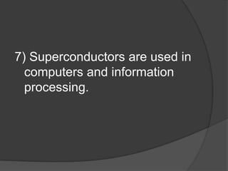 Applications of Superconductivity | PPTX
