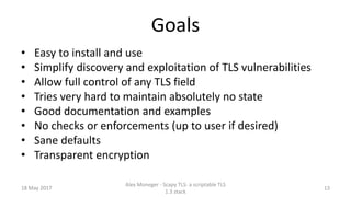 Scapy TLS: A scriptable TLS 1.3 stack | PPTX