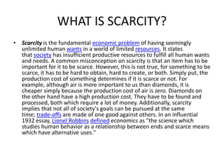 Economic problem -: scarcity | PPTX