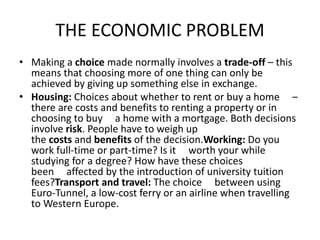 Economic problem -: scarcity | PPTX