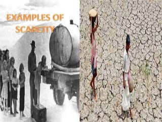 Economic problem -: scarcity | PPTX