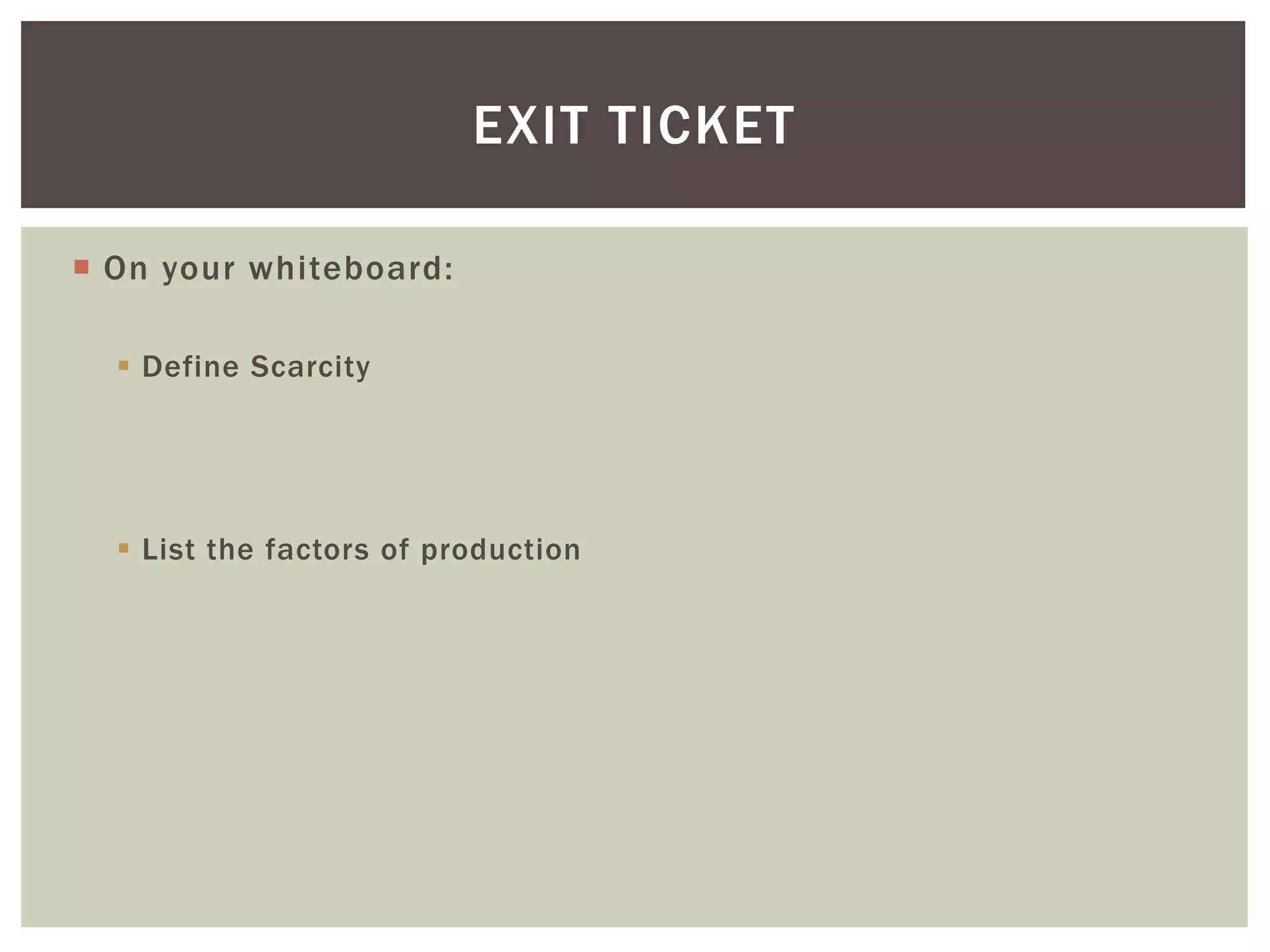 Scarcity Factors of Production.ppt
