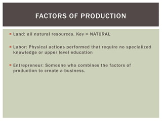 Scarcity Factors of Production.ppt