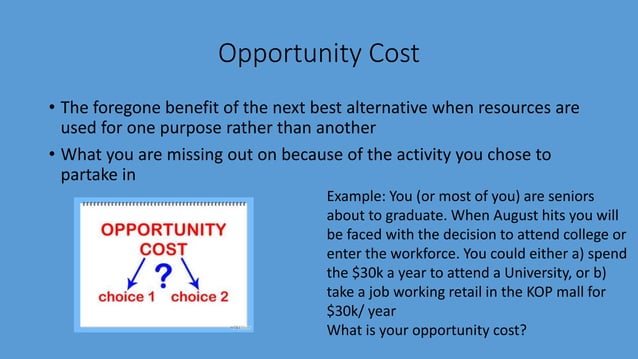 Scarcity Trade-offs and Opportunity Cost.pptx | Business Accounting ...