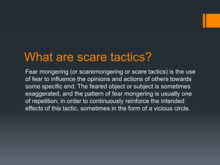Scare tactics | PPTX