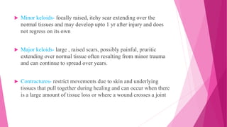 MANAGEMENT OF POST BURN SCAR AND CONTRACTURE.pptx