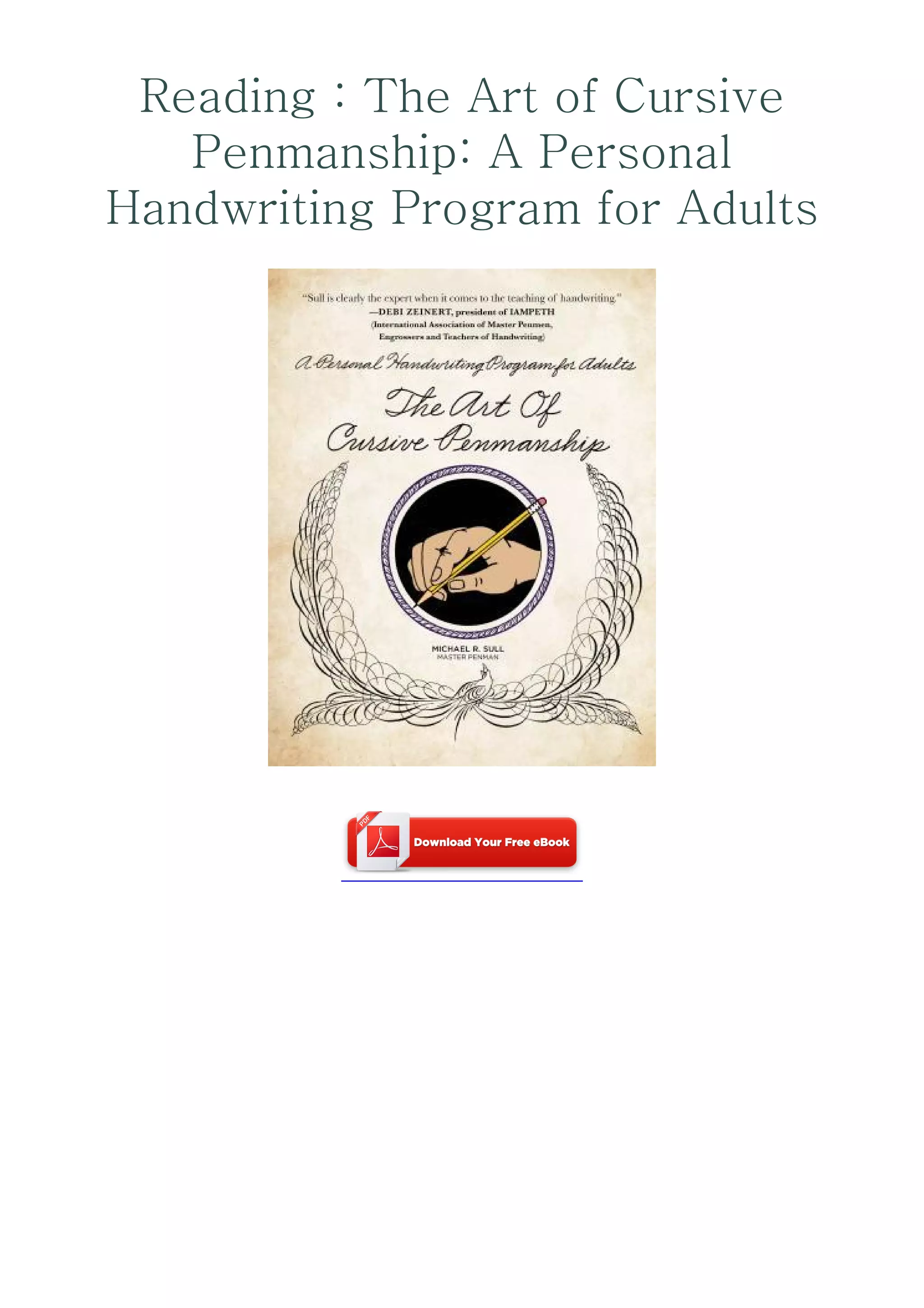 Scarica&Lis The Art of Cursive Penmanship: A Personal Handwriting ...