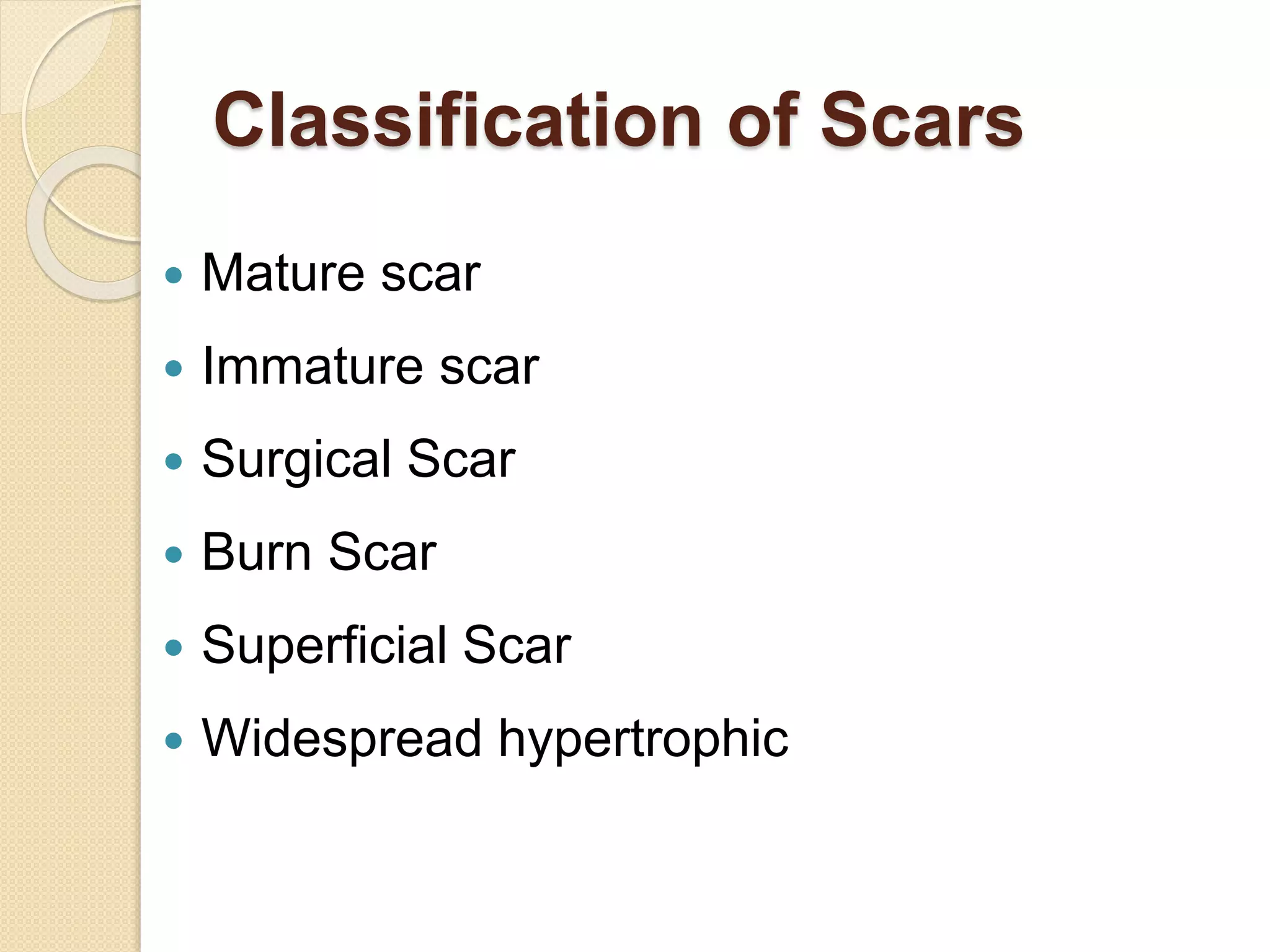 Scarring of wounds | PPT