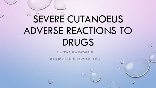 SEVERE CUTANEOUS ADVERSE REACTION TO DRUGS | PDF | Skin and Dermatology ...