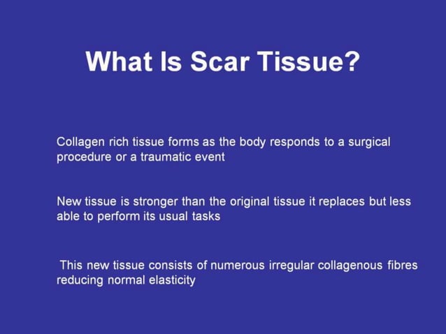 Scar Tissue Therapy Presentation Plastics | PPTX