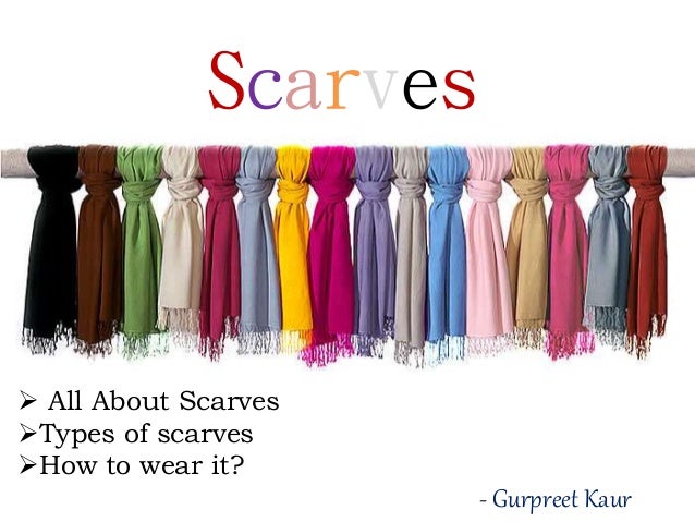 Scarves